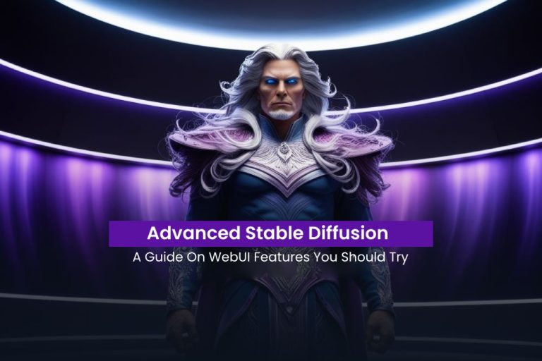 A detailed guide to stable diffusion advanced features